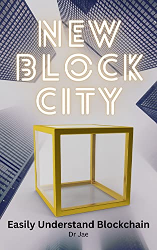 New Block City : The Essential Guide to Blockchain for Beginners by ...