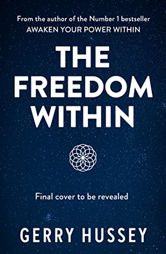 The Freedom Within: Heal Your Emotional Wounds. Awaken Your Higher ...