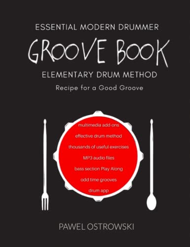 ESSENTIAL MODERN DRUMMER GROOVE BOOK ELEMENTARY DRUM METHOD: Recipe for ...