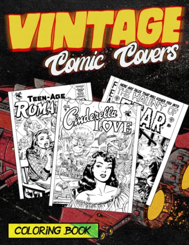Vintage Comic Covers Coloring Book: Back To The Old Time Coloring Pages ...