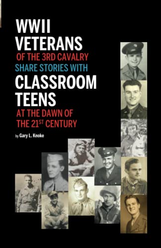 WWII Veterans of the 3rd Cavalry Share Stories with Classroom Teens at ...