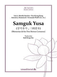 Samguk Yusa: Memorias de los Tres Reinos Coreanos by Luis Alberto ...