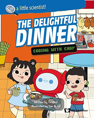 The Delightful Dinner: Coding with Cody by Grellen | Goodreads