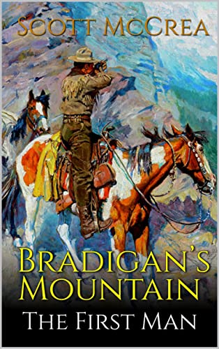 The First Man : A Mountain Man Adventure by Scott McCrea | Goodreads