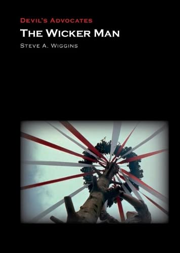 The Wicker Man (Devil's Advocates) by Steve A. Wiggins | Goodreads