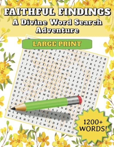 FAITHFUL FINDINGS: A DIVINE WORD SEARCH ADVENTURE: A Fun and Relaxing ...