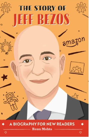 Jeff Bezos-Biography Inspiring Stories Book for Kids Children by Renu ...