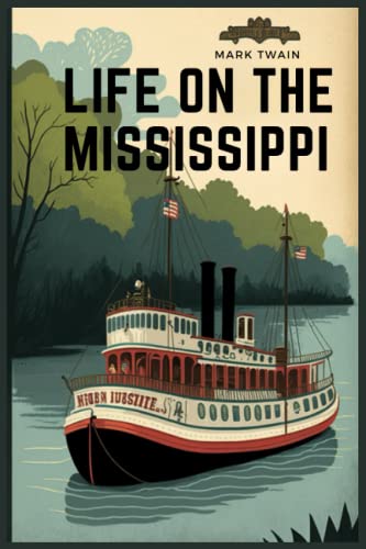 Life On The Mississippi