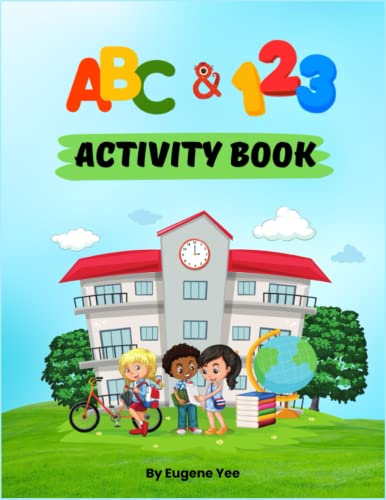 ABC and 123 Activity Book: Coloring, Tracing, and Math Activities for ...
