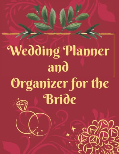 Wedding Planner and Organizer for the Bride: A Rustic Organizer, Budget ...