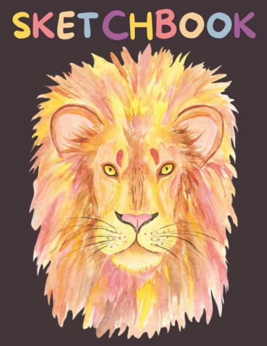 Color Lion Sketchbook: Blank Drawing Sketchbook For Kids 120 Pages, 8.5 ...
