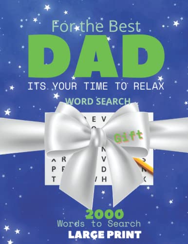 The Best Dad Word Search Gift Puzzle Book: 100 Large Print Puzzles for ...