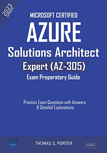 Microsoft Certified: Azure Solutions Architect Expert - AZ-305 ...