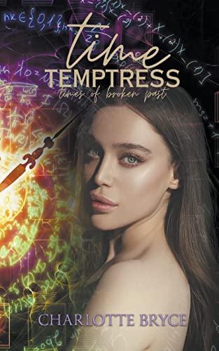 Time Temptress by Charlotte Bryce | Goodreads