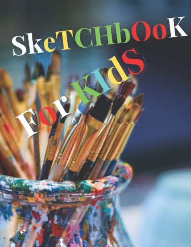 Sketchbook for drawing: Sketchbook for drawing and doodling for kids by ...