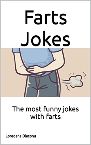 Fart Jokes for Kids, Dad and Adults: Funny Fart & Poop Jokes Book by ...