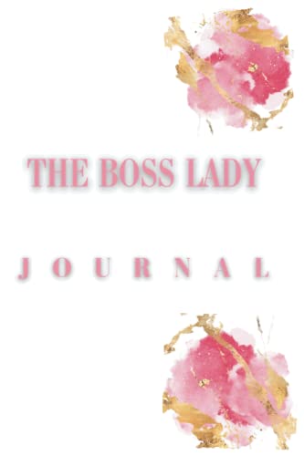 The Boss Lady Journal by Juliet King | Goodreads