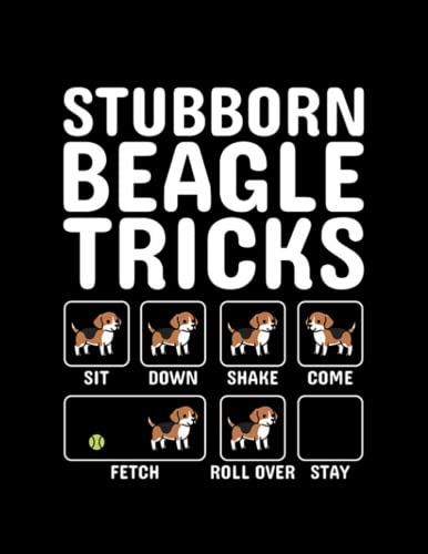 Beagle Stubborn Beagle Tricks NOTEBOOK: Gratitude Journal| 8.5x11 in by ...