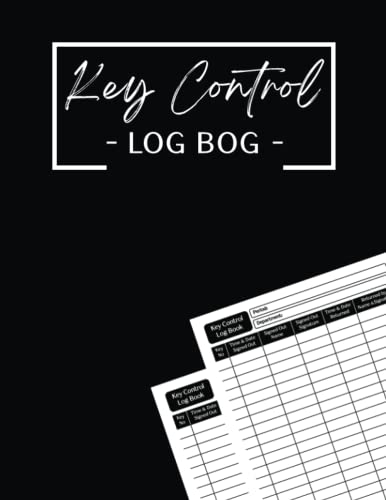 Key Control Log Book: Key Checkout System / Management Key Control Log ...