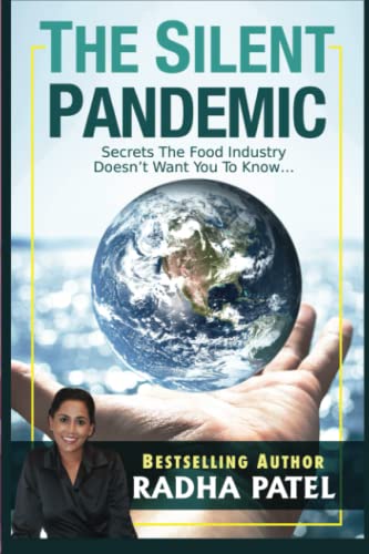 The Silent Pandemic: Secrets The Food Industry Doesn't Want You To Know ...