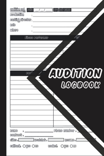 Audition Log Book: Log Book for Actors 2023, Singers and Performers ...