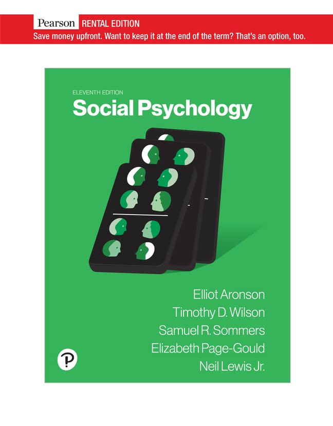 Social Psychology [RENTAL EDITION] by Elliot Aronson | Goodreads