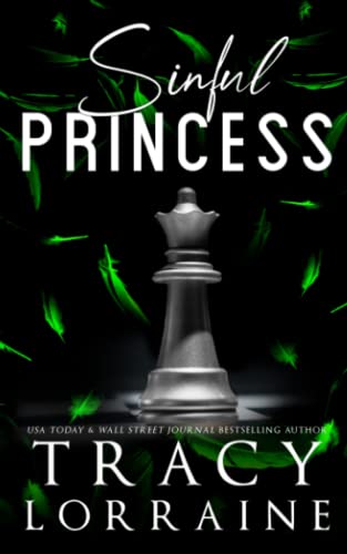 Sinful Princess (KNIGHT'S RIDGE EMPIRE) by Tracy Lorraine | Goodreads