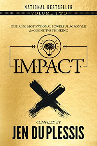 Impact: Inspiring Motivational Powerful Acronyms for Cognitive Thinking ...