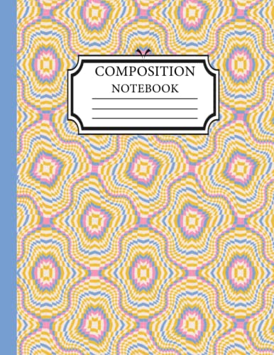 Composition Notebook: Colorful Groovy Wavy Melted Psychedelic ...