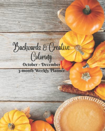 Backwards & Creative Coloring: -Draw, Doodle, & Write by Sunny Side Up ...