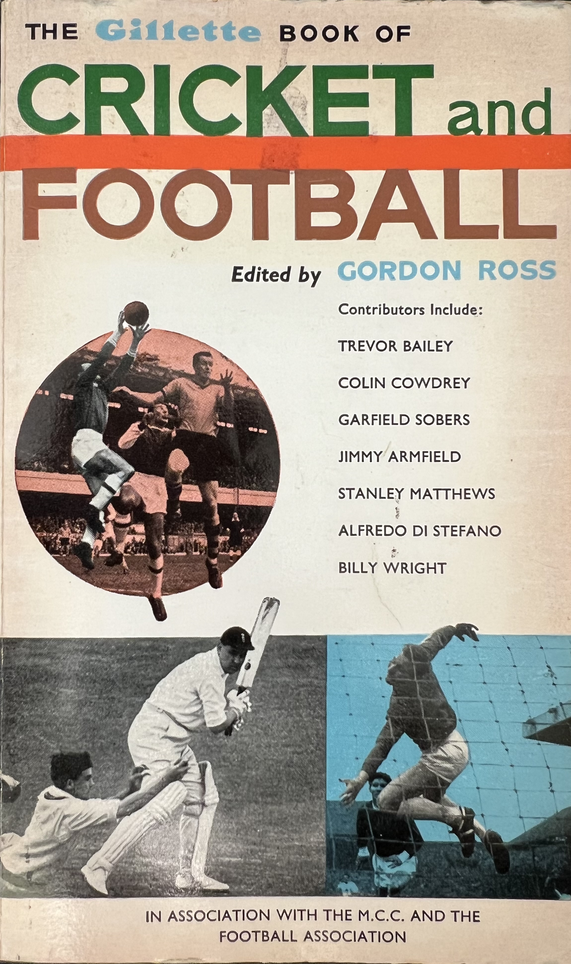 The Gillette Book of Cricket and Football by Gordon Ross | Goodreads