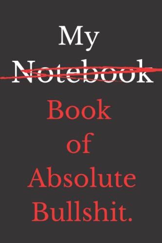 My Notebook: Black Paperback Notebook to Write Down All Your 'Absolute ...