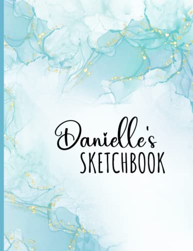 Danielle's Sketchbook: Personalized Blank Sketchbook For Girl Name ...