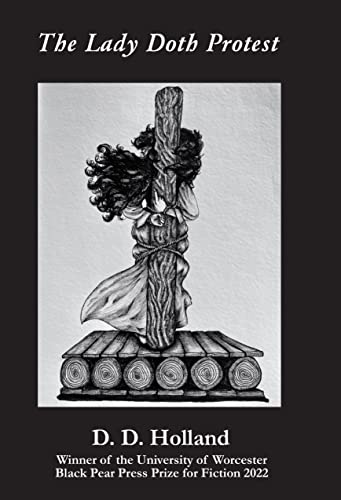 The Lady Doth Protest: Famously Female by D.D. Holland | Goodreads