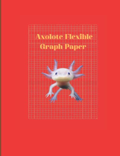 Axolote Flexible Graph paper: Axolote Flexible Graph paper 120 page by ...