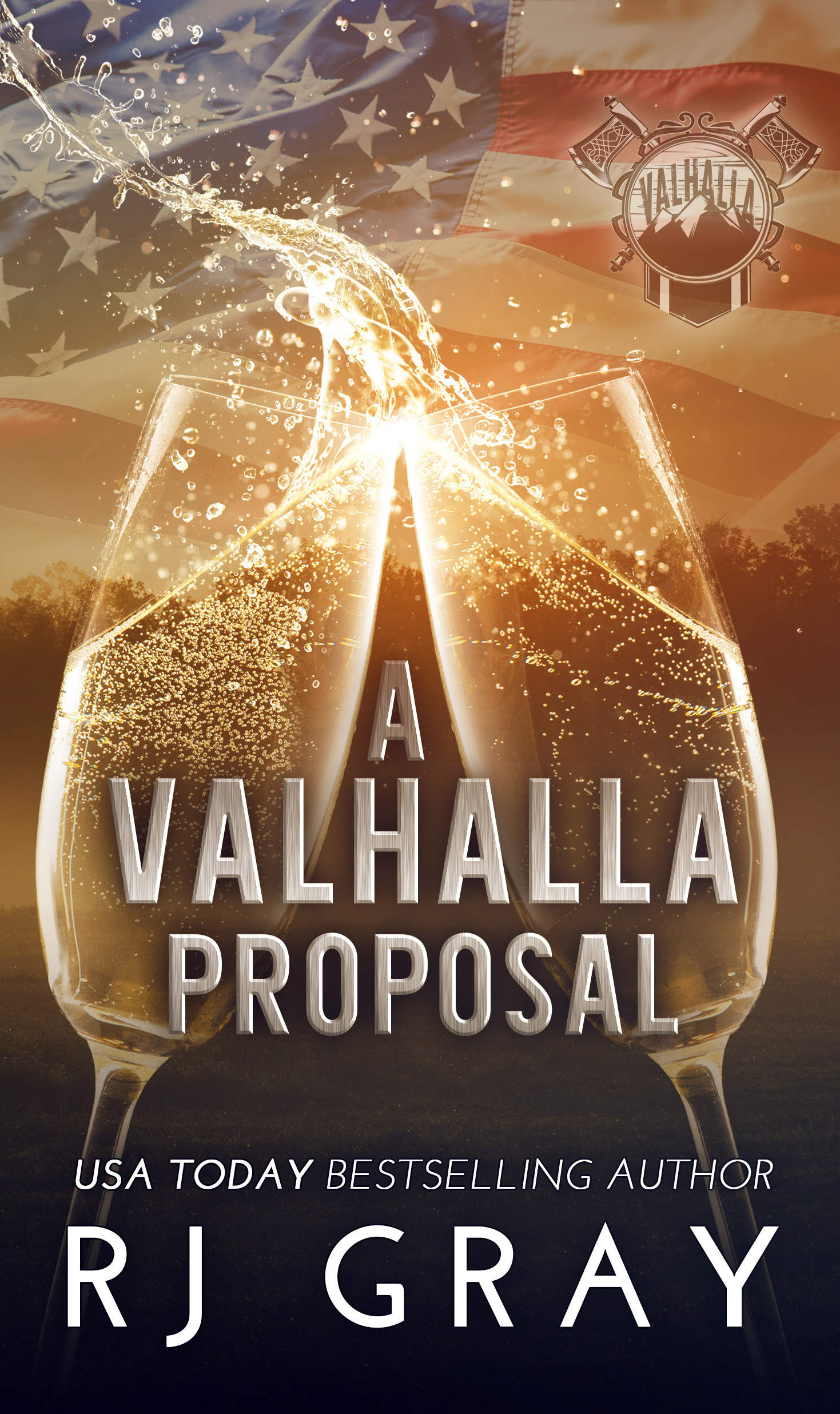 A Valhalla Proposal (Veterans of Valhalla #8) by R.J. Gray | Goodreads