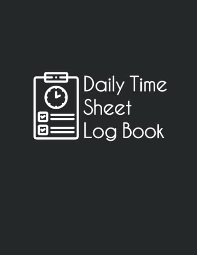 Daily time sheet log book: Employee Time Log book, Time sheet log book ...