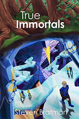 True Immortals (Santa Cruz Stories Book 2) by Steven Bratman | Goodreads