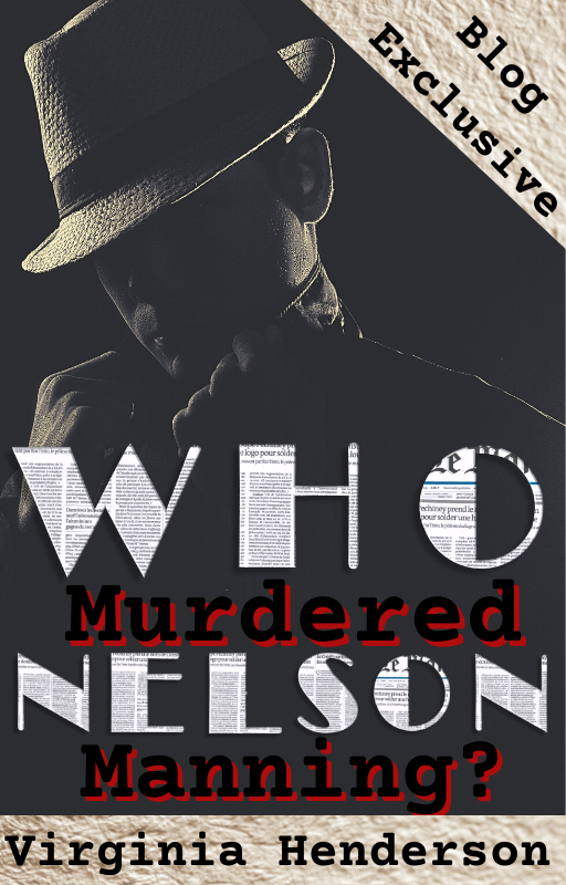 Who Murdered Nelson Manning? by Virginia Henderson | Goodreads