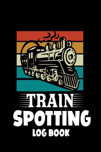 Train Spotting Log Book: notebook trainspotting log book / train ...