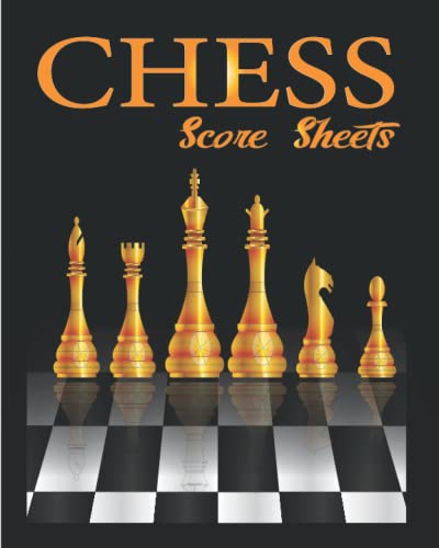 Chess Score Sheet: Record Your Chess Matches Score Pad ,Track Your ...