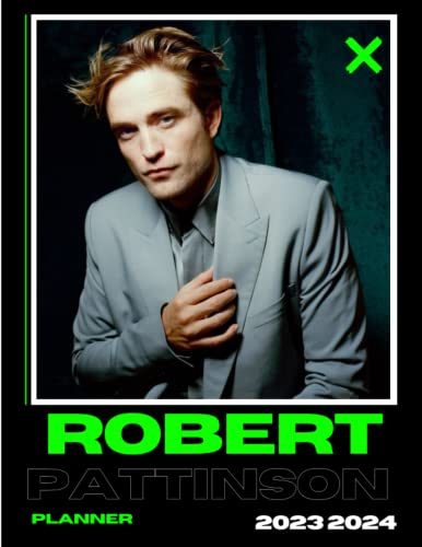 Robert Pattinson 2023 2024 Planner: Robert Pattinson Two Years monthly ...