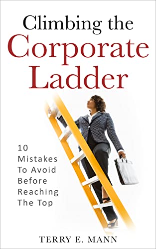 Climbing The Corporate Ladder Quotes