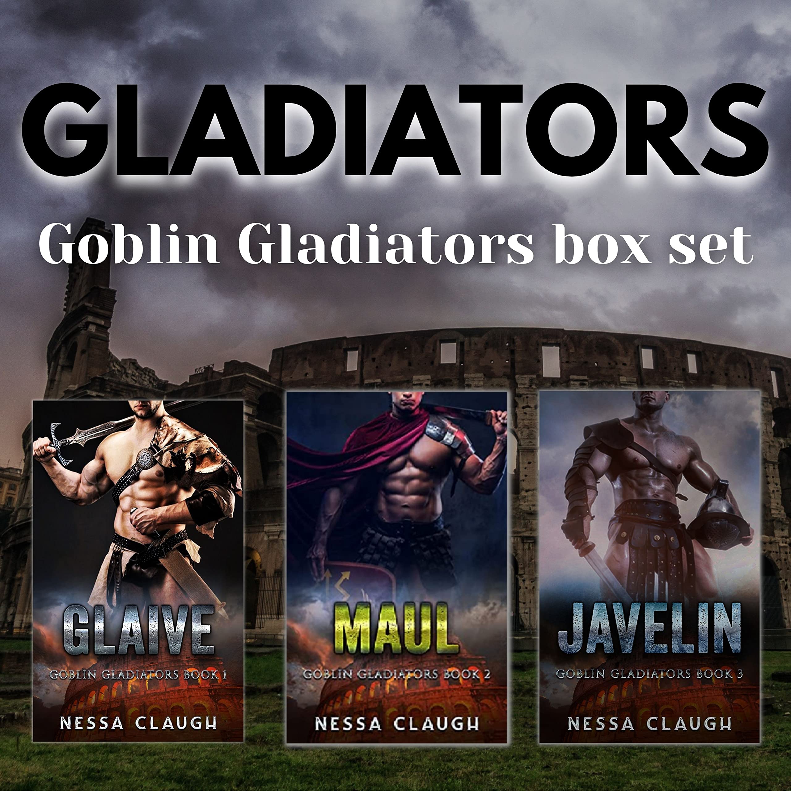 Goblin Gladiators Box Set (Goblin Gladiators #1-3) by Nessa Claugh | Goodreads