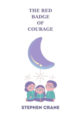 The Red Badge of Courage by stephen crane by Stephen Crane | Goodreads