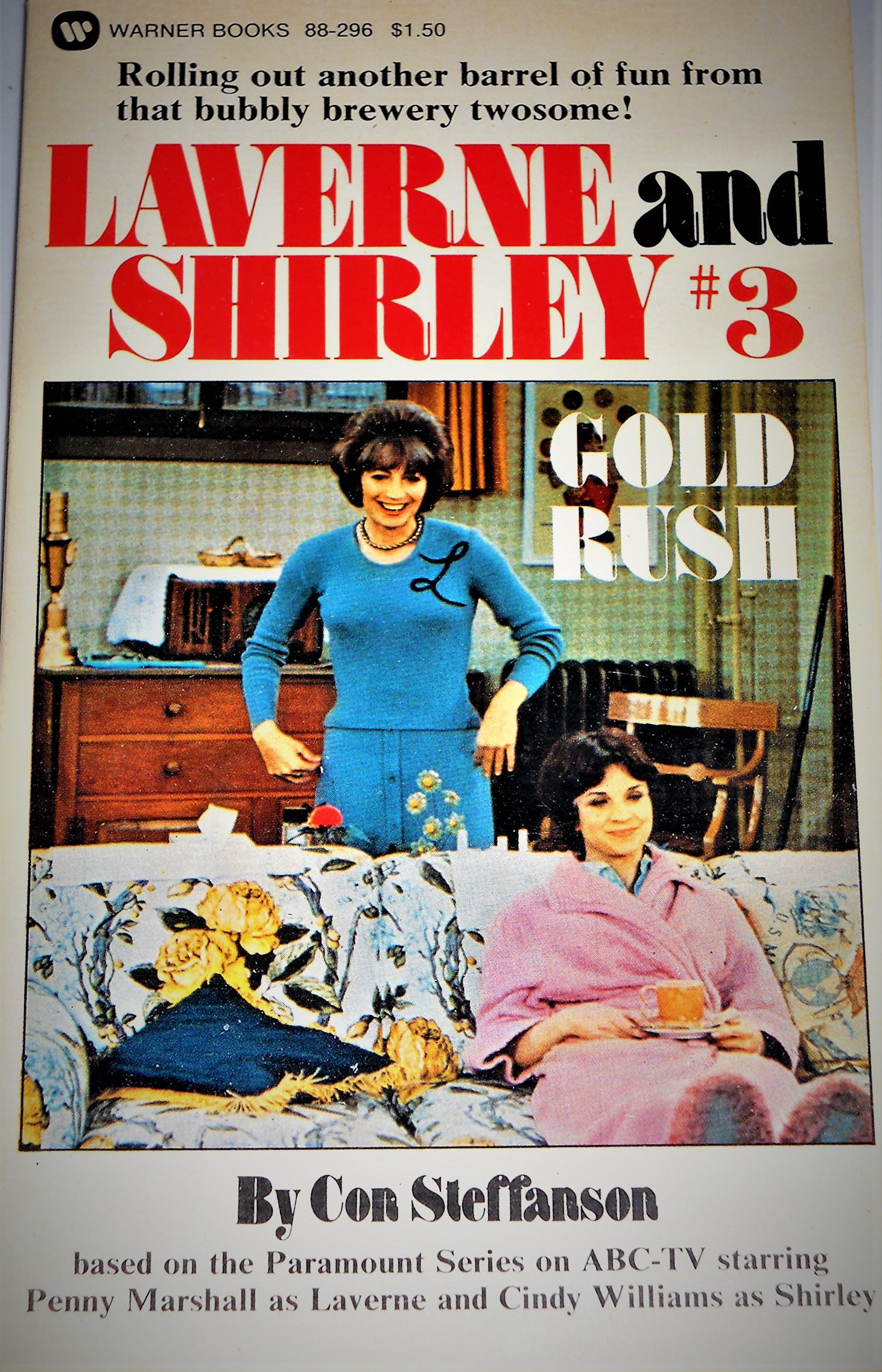 Gold Rush: Laverne and Shirley, #3 by Con Steffanson | Goodreads