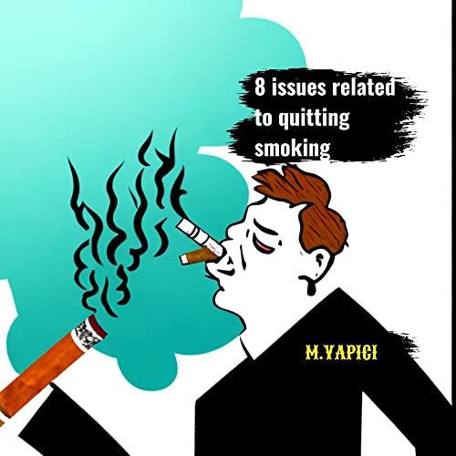 8 issues related to quitting smoking - How can I quit smoking?: "Learn ...