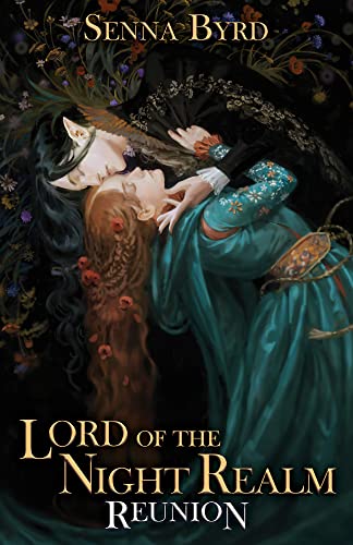 Lord of the Night Realm: Reunion by Senna Byrd | Goodreads