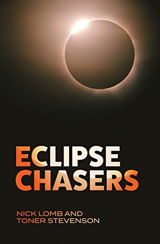 Eclipse Chasers by Nick Lomb | Goodreads