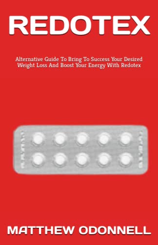 REDOTEX: Alternative Guide To Bring To Success Your Desired Weight Loss ...